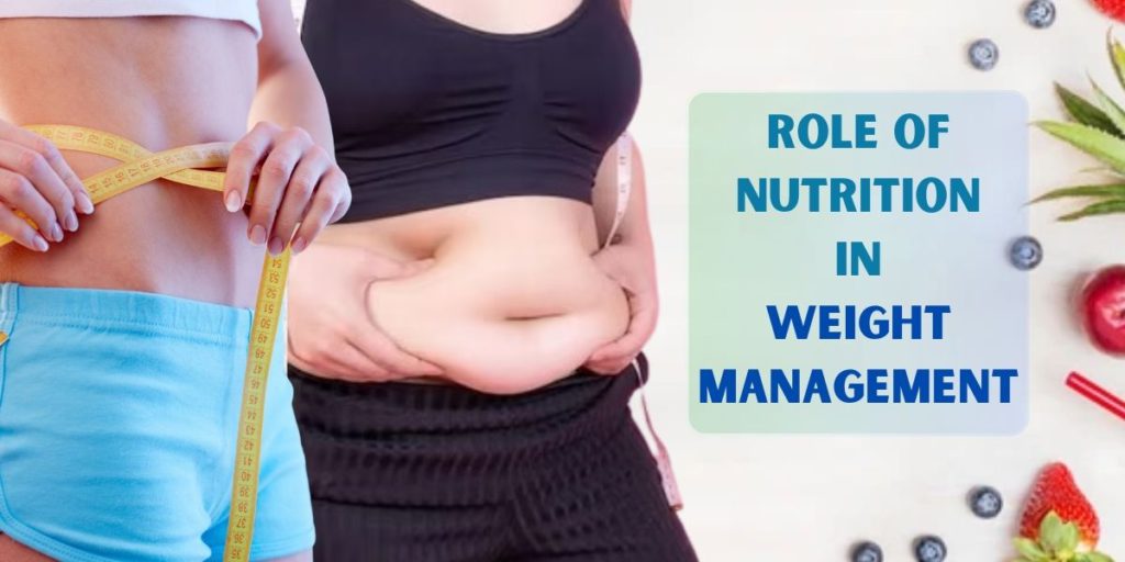 Role of Nutrition in Effective Weight Management- insighthealths
